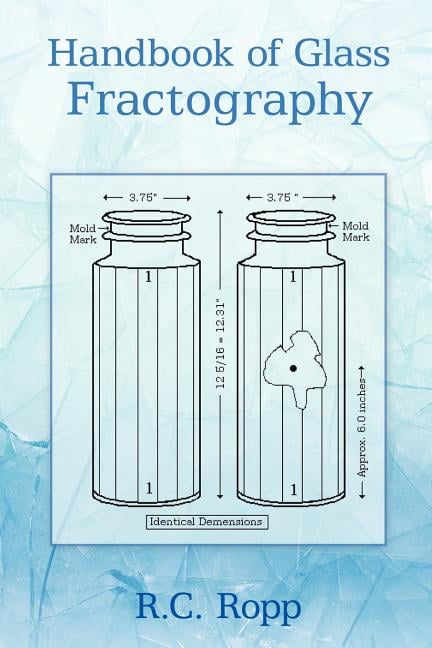 Handbook of Glass Fractography (Paperback) - Walmart.com