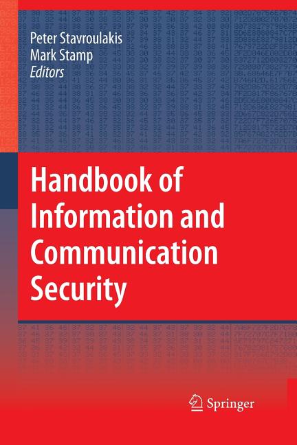 Handbook of Information and Communication Security, (Paperback ...