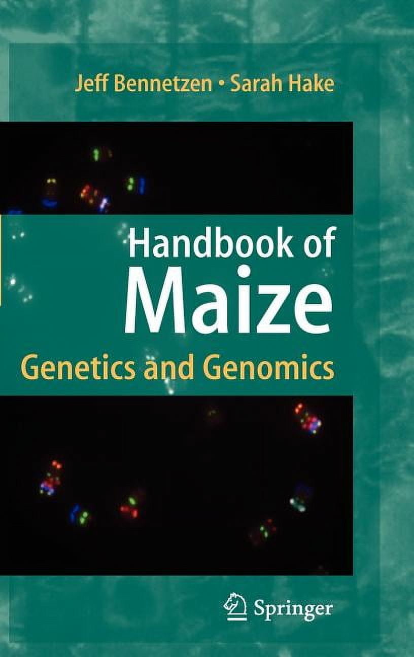 Handbook of Maize: Genetics and Genomics, (Hardcover) - Walmart.com