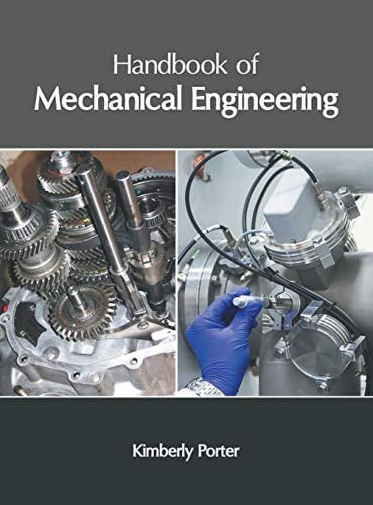 Handbook of Mechanical Engineering (Hardcover) - Walmart.com