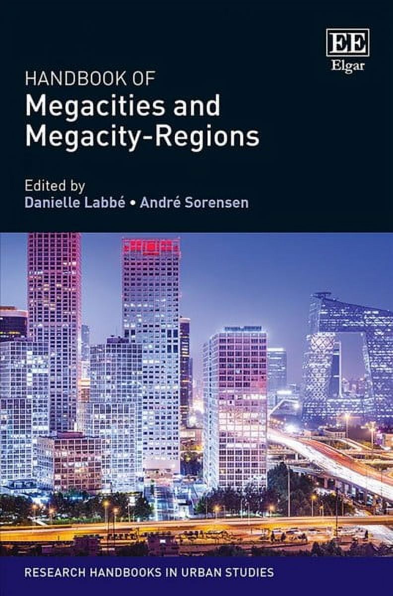 Handbook of Megacities and Megacity-Regions - Walmart.com