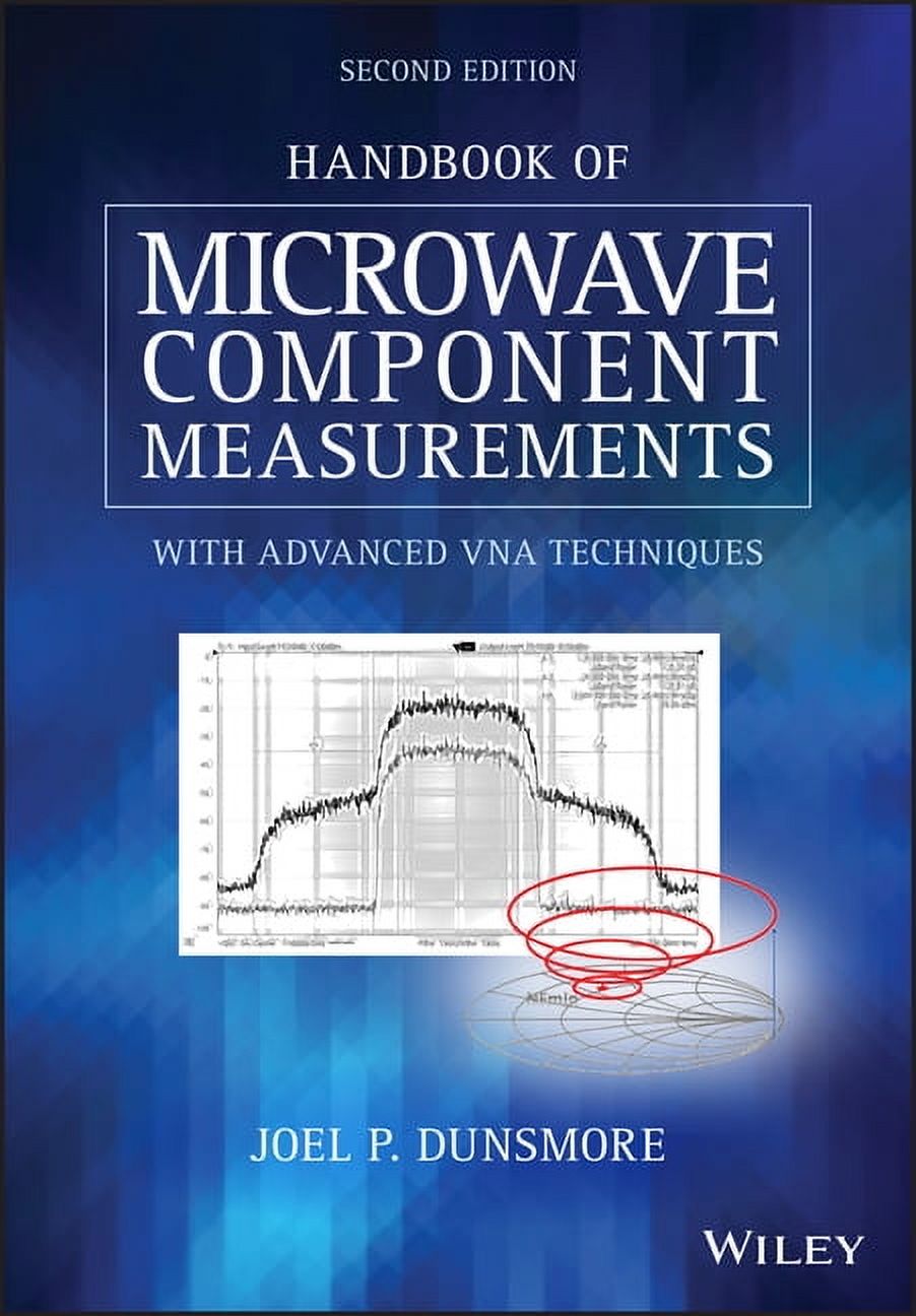 Handbook of Microwave Component Measurements: With Advanced Vna Techniques (Hardcover) - Walmart.com