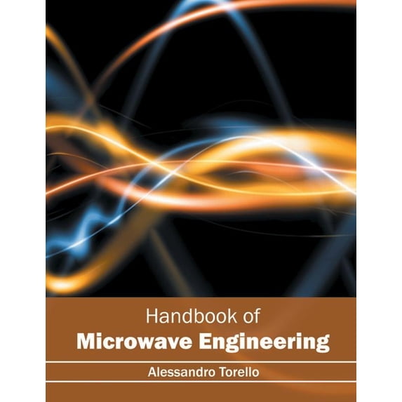 Handbook of Microwave Engineering, (Hardcover) - Walmart.com