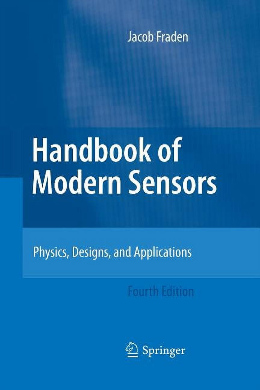 Handbook of Modern Sensors : Physics, Designs, and Applications ...