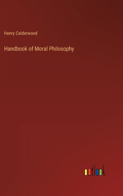 Handbook of Moral Philosophy - Walmart.com