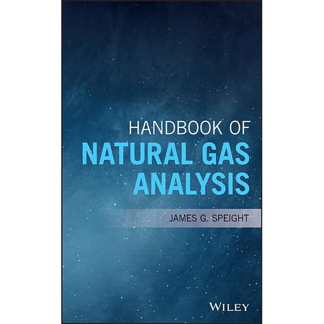 Handbook of Natural Gas Analysis (Hardcover) - Walmart.com
