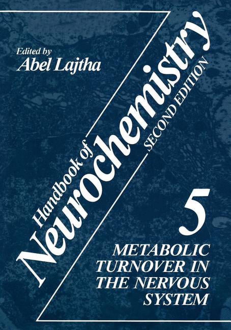 Handbook of Neurochemistry: Volume 5 Metabolic Turnover in the Nervous ...
