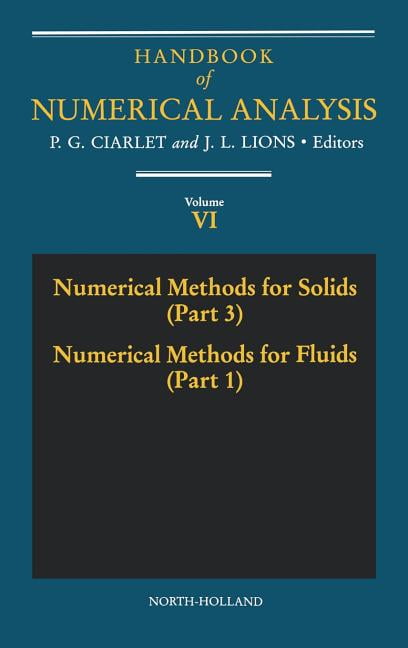 Handbook Of Numerical Analysis Numerical Methods For Solids Part 3 Numerical Methods For