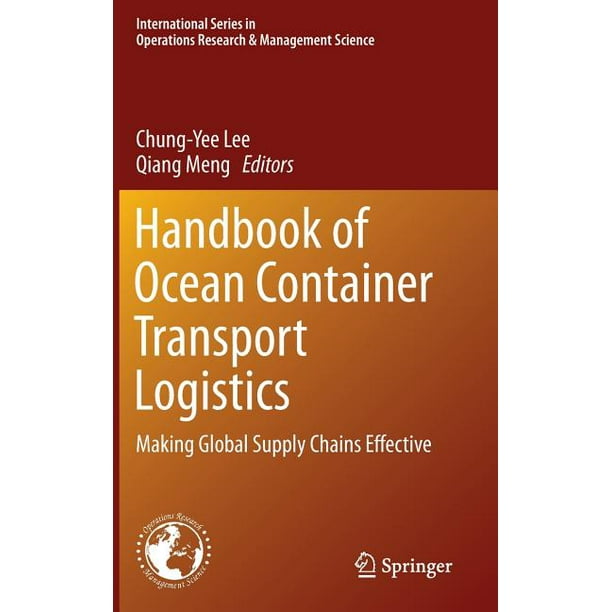 Handbook of Ocean Container Transport Logistics: Making Global Supply ...