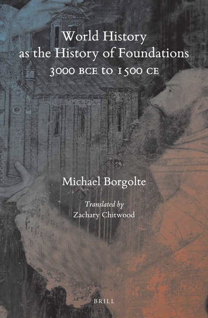 Handbook of Oriental Studies: Section 1; World History as the History ...