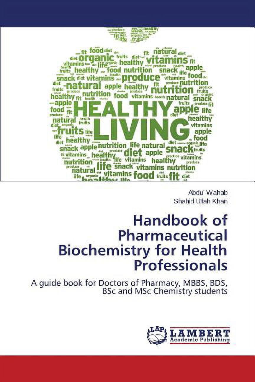 Handbook of Pharmaceutical Biochemistry for Health Professionals ...