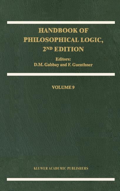 Handbook of Philosophical Logic Handbook of Philosophical Logic, Book 9 ...