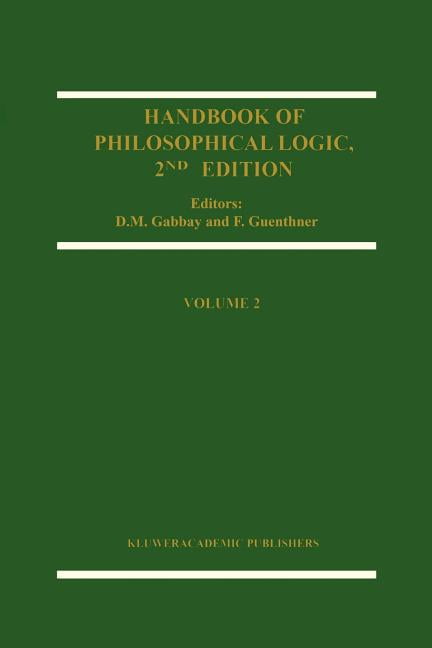 Handbook of Philosophical Logic Handbook of Philosophical Logic, Book 2, (Paperback) - Walmart.com