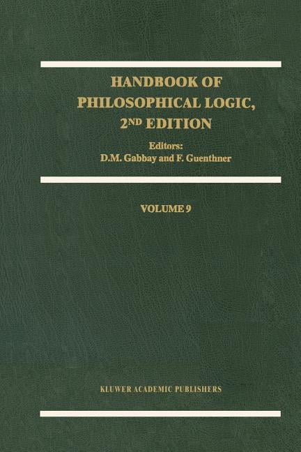 Handbook of Philosophical Logic: Handbook of Philosophical Logic (Paperback) - Walmart.com