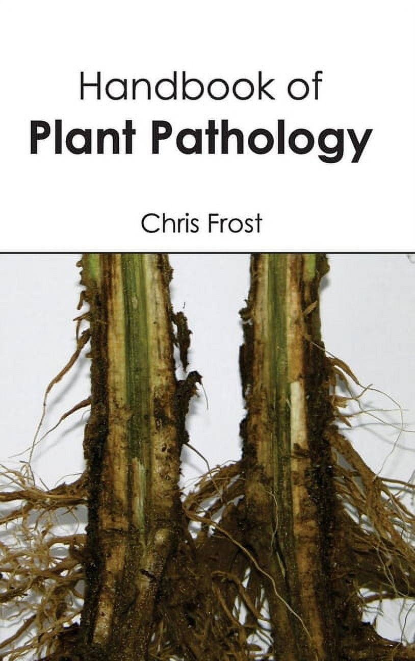 Handbook of Plant Pathology, (Hardcover) - Walmart.com
