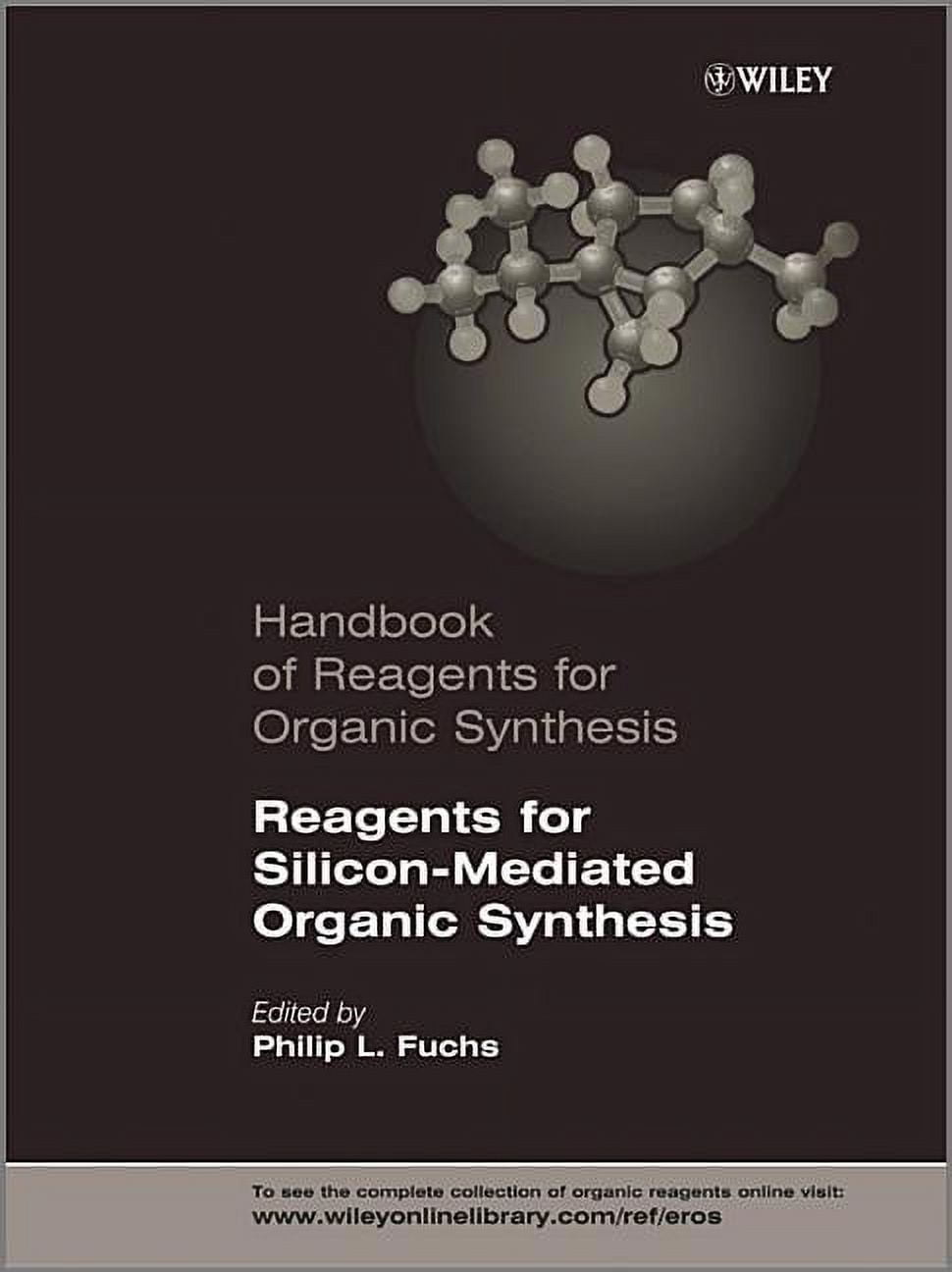 Handbook of Reagents for Organic Synthes Reagents for Silicon-Mediated ...