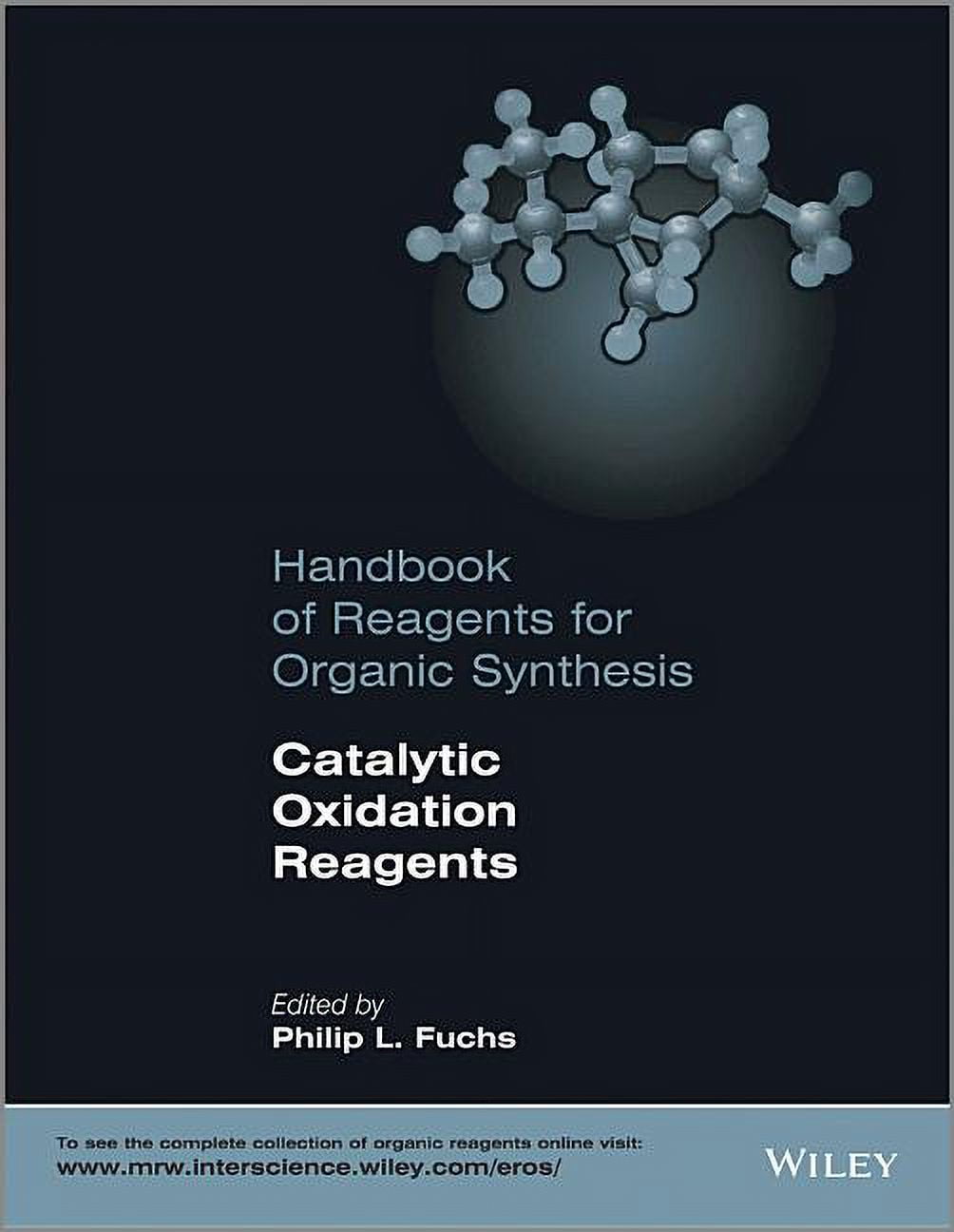 Handbook of Reagents for Organic Synthesis: Catalytic Oxidation ...