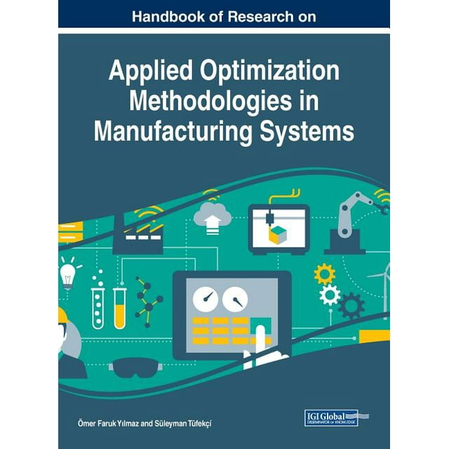 Handbook of Research on Applied Optimization Methodologies in ...