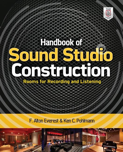 Handbook of Sound Studio Construction: Rooms for Recording and ...