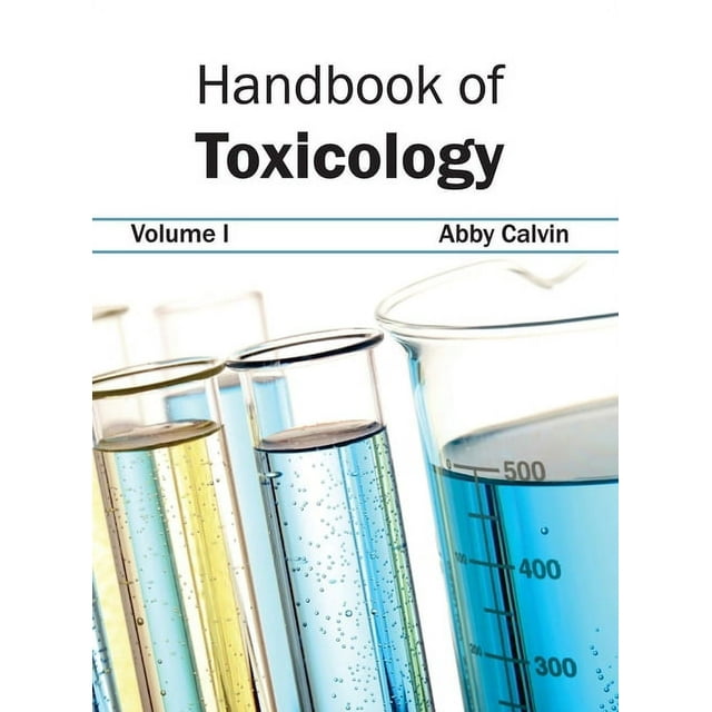 Handbook of Toxicology: Volume I (Hardcover) - Walmart.com