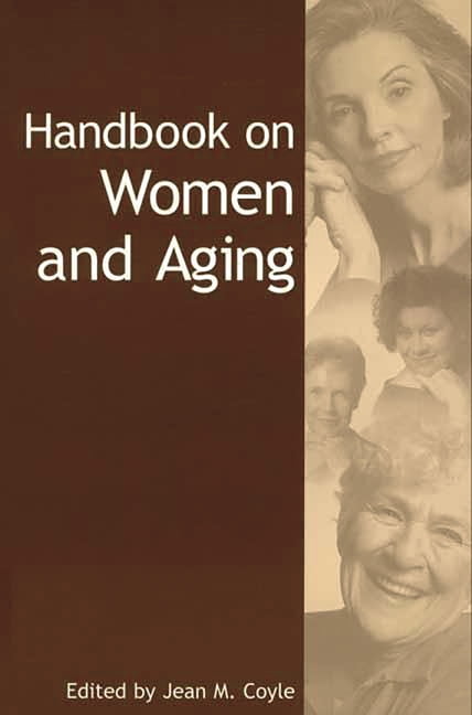 Handbook on Women and Aging, (Paperback) - Walmart.com