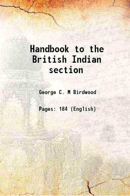 Handbook to the British Indian section 1878 - Walmart.com