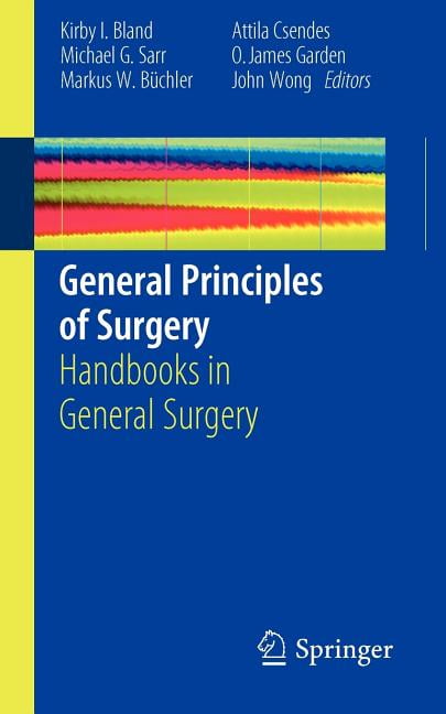 Handbooks in General Surgery General Principles of Surgery, (Paperback ...