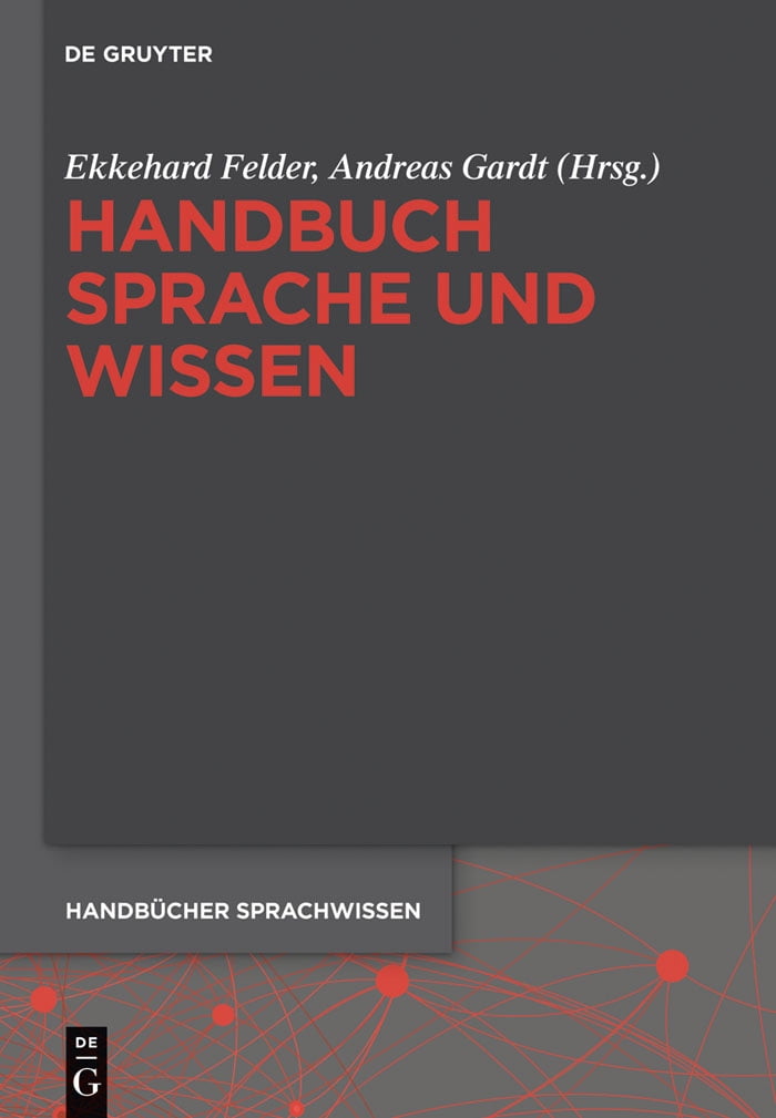 Handbuch Sprache Und Wissen (handbucher Sprachwissen) (english And ...