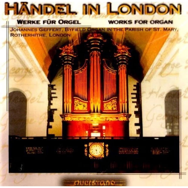 Handel / Geffert - Handel in Londonorgan Works & Transcriptions - Music ...