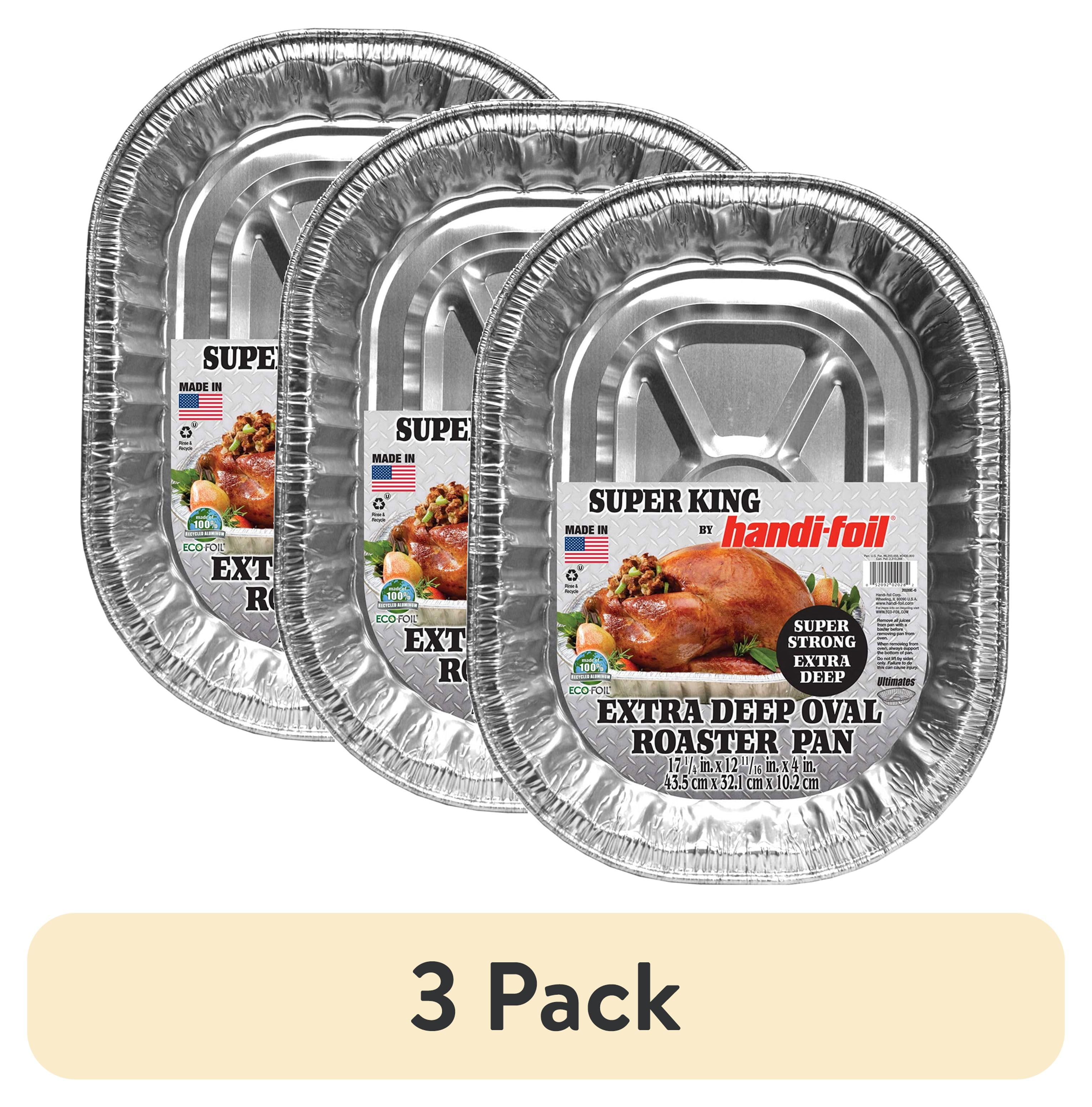 (3 pack) Handi-Foil Super King Aluminum Foil Extra Deep Oval Roaster ...