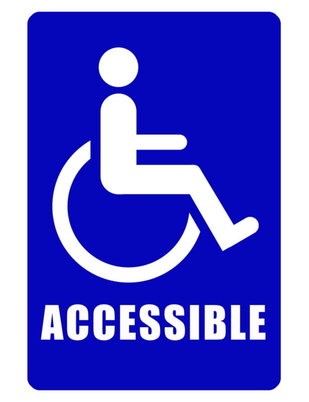 Handicap Accessible Sign..Safety SIGN..Aluminum NO RUST..High Size: 8 x ...