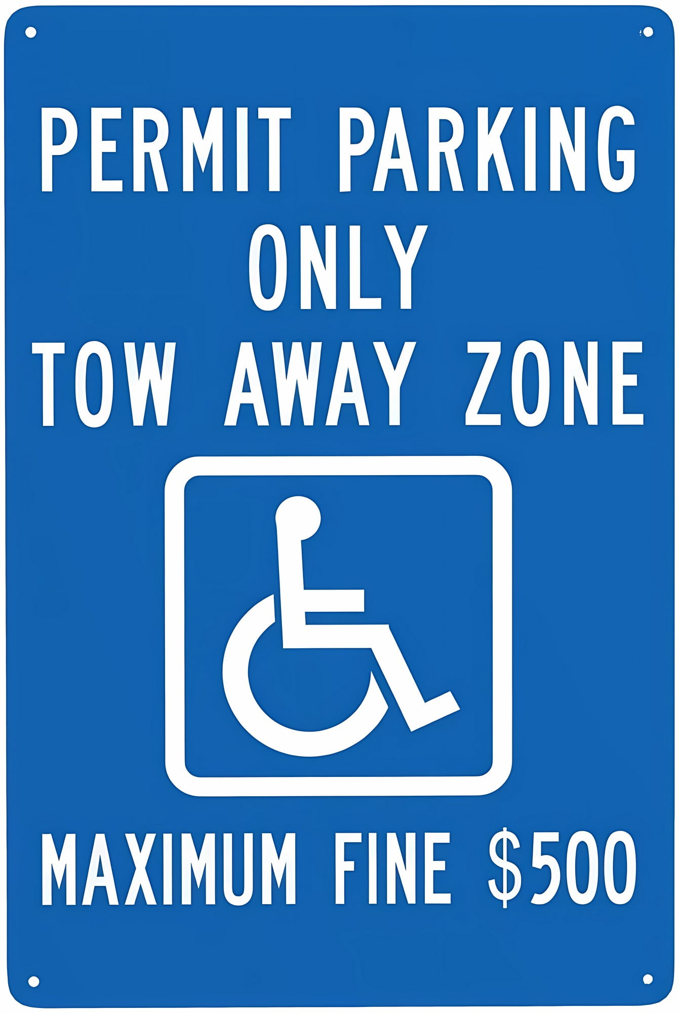Handicap Parking Sign (Permit Parking Tow-Away $500 Fine) - 8"x12 ...
