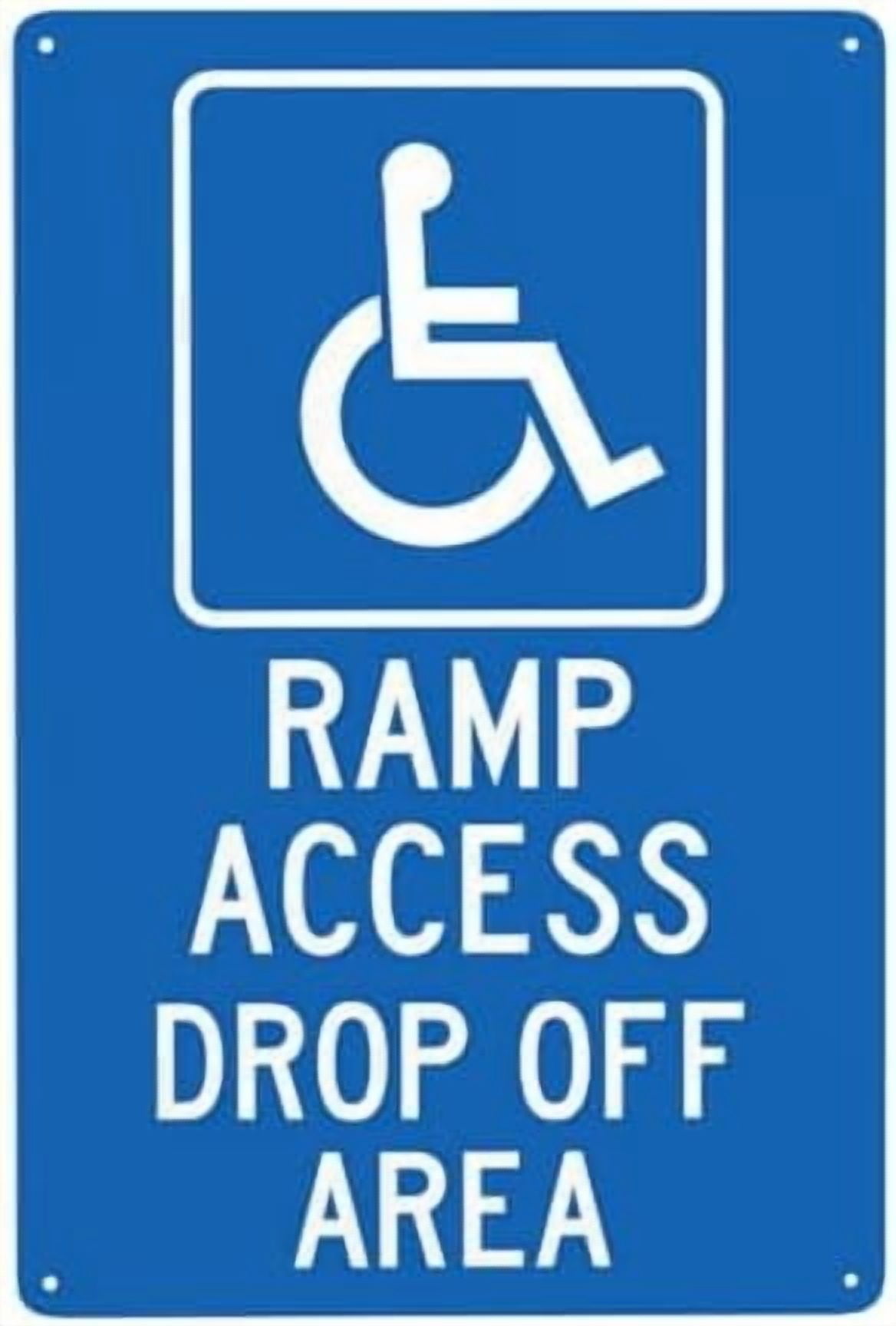 Handicap Ramp Access Drop Off Area Metal Warning Signs, Cautions ...