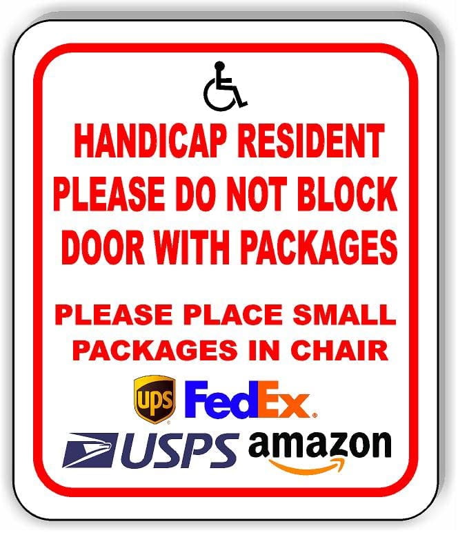 Handicap Resident Do Not Block Door with packages Aluminum Composite ...