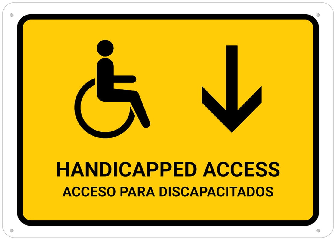 Handicapped Access With Down Arrow Yellow Bilingual Sign Aluminum 8X12 ...