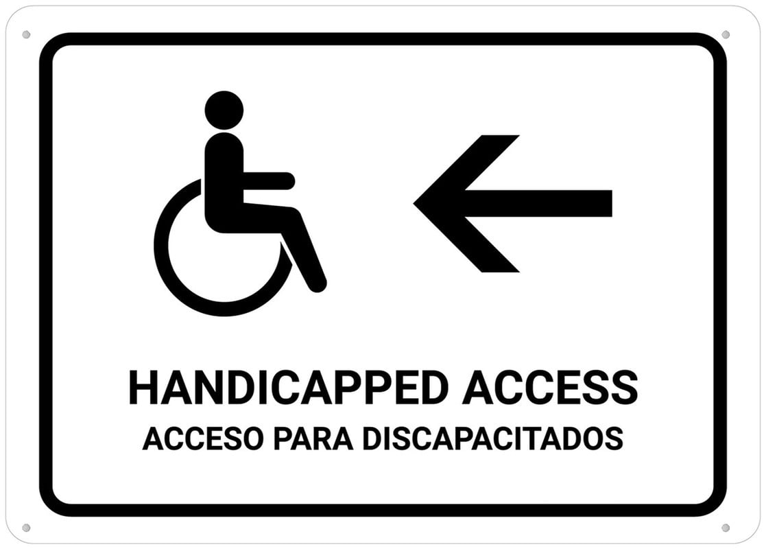 Handicapped Access With Left Arrow White Bilingual Sign 8"X12" Rust ...