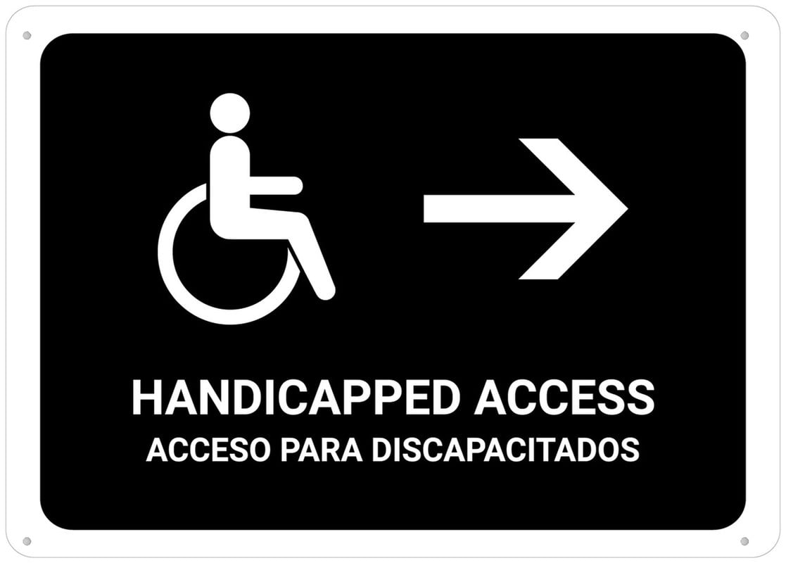 Handicapped Access With Right Arrow Black Bilingual Sign For House 12 ...