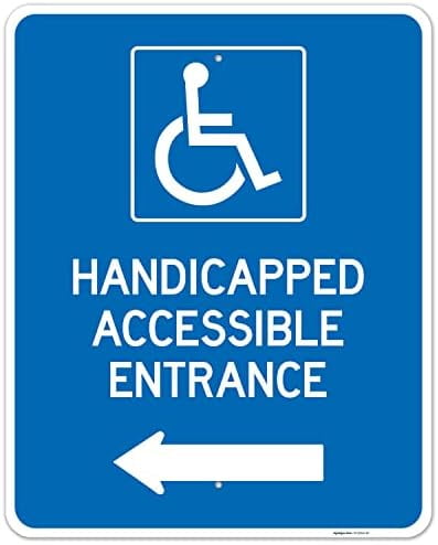 , Handicapped Accessible Entrance with Left Arrow Sign, 24x30 Inches ...