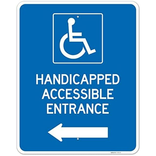Handicapped Accessible Entrance with Left Arrow Sign, 24x30 Inches ...