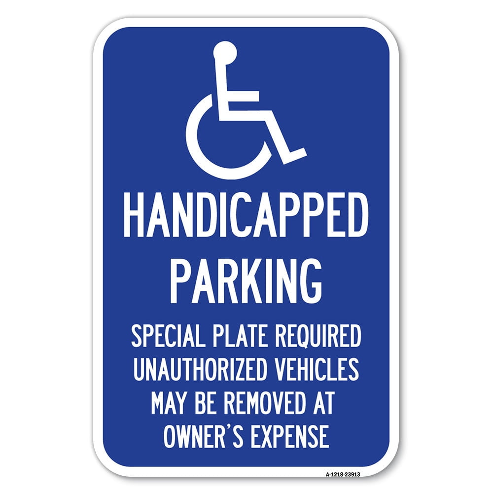 Handicapped Parking - Special Plate Required - Unauthorized Vehicles ...