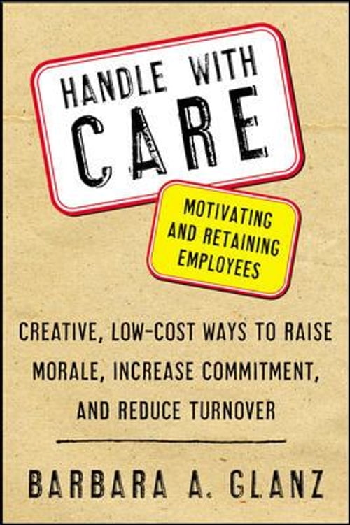 Pre-Owned Handle with Care: Motivating and Retaining Employees ...