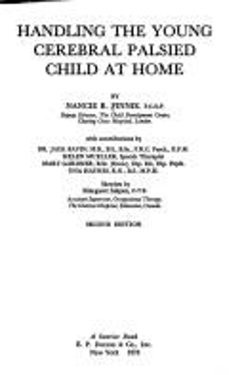 Pre-Owned Handling the Young Cerebral Palsied Child at Home Hardcover ...