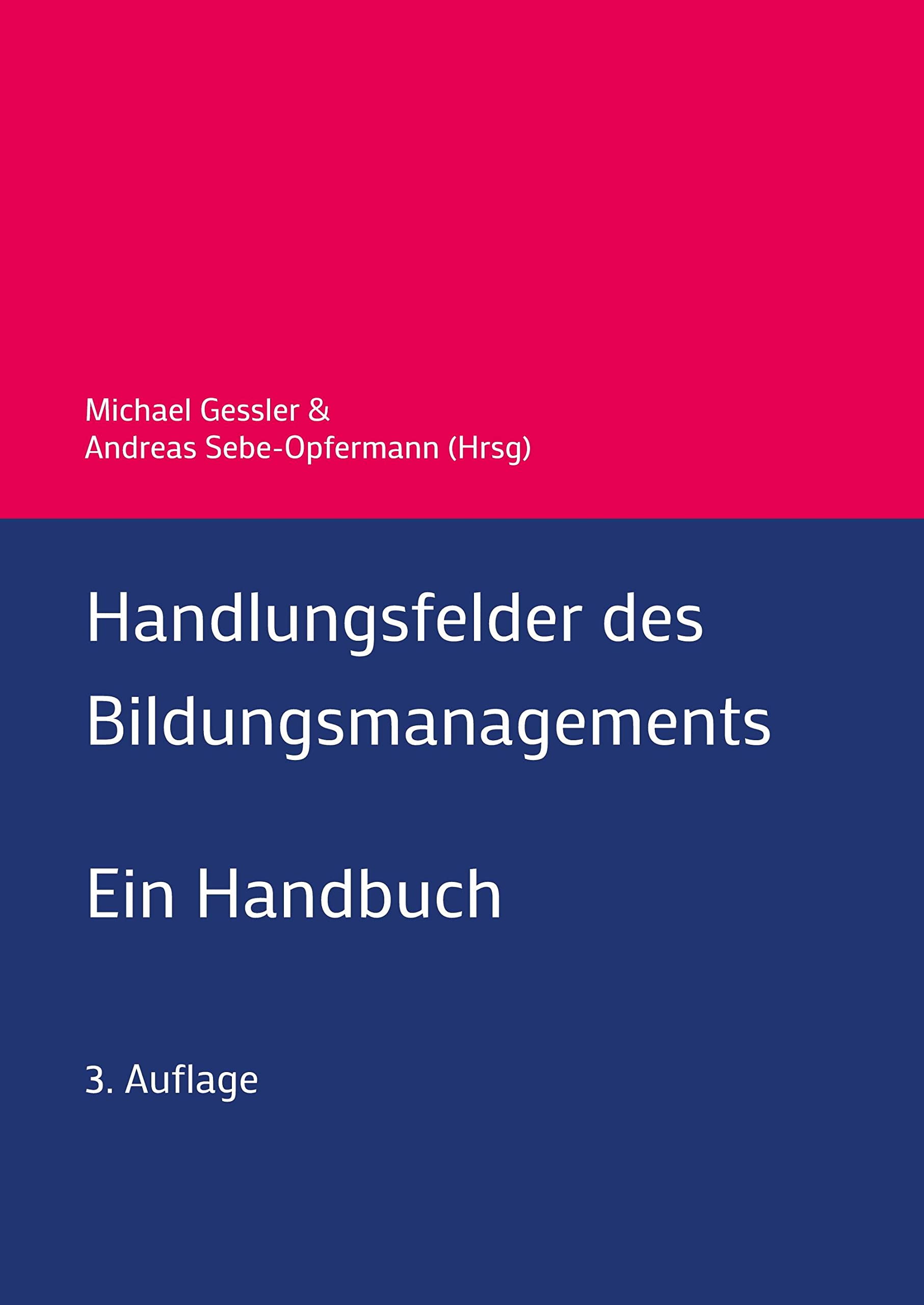 Handlungsfelder des Michael Bernecker,Hartmut Hinke,Karsten D. Wolf ...