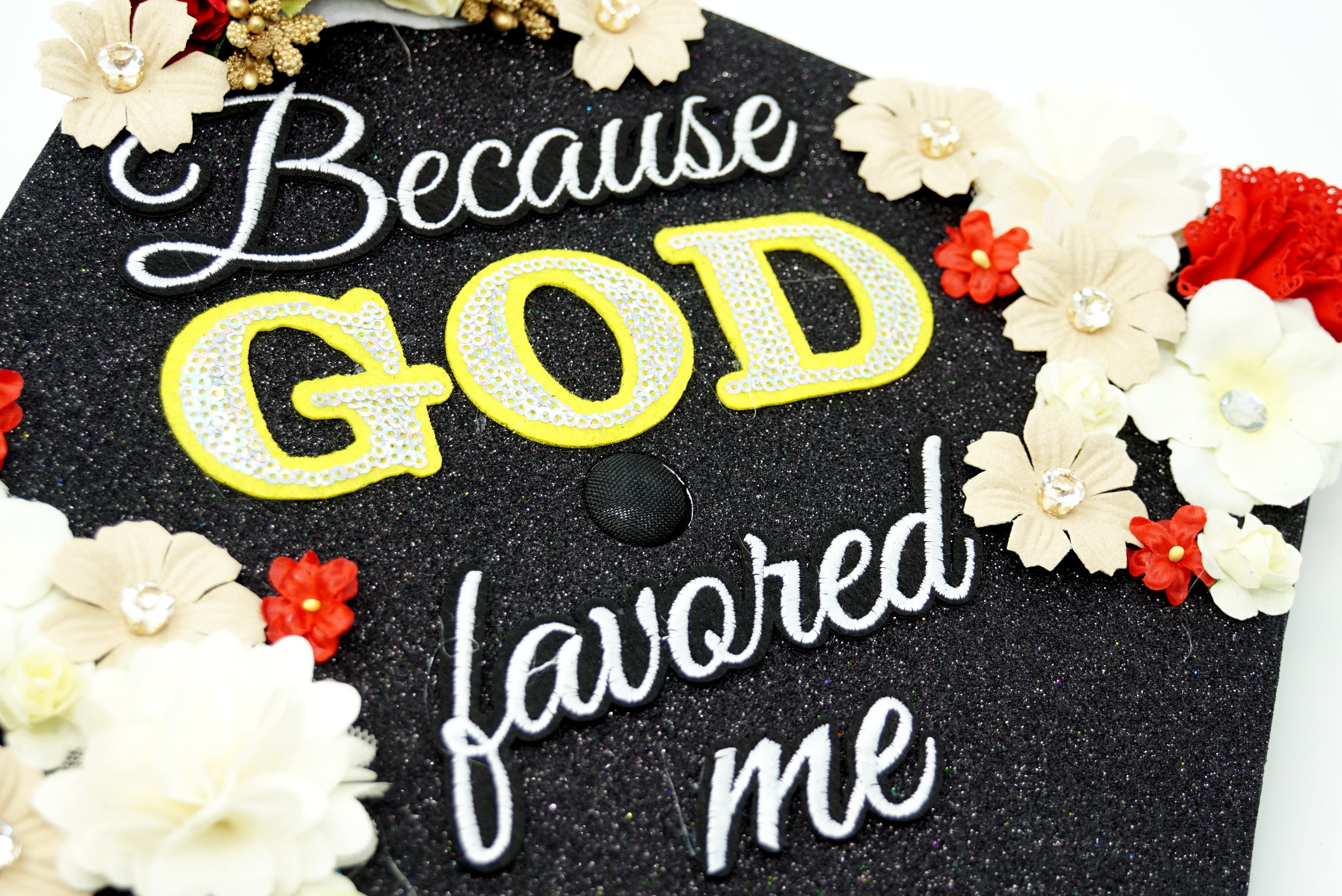 Handmade Graduation Cap Topper, Graduation Cap Decorations, Because God ...