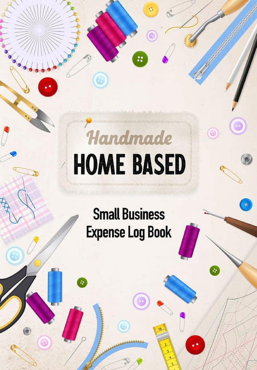 Handmade Home Based Small Business Expense Log Book : Business Budget ...