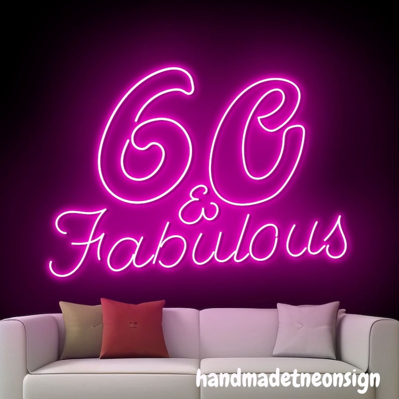 Handmadetneonsign 60th Birthday Neon Sign, 60 And Fabulous Wall Art ...