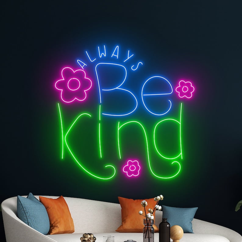 Handmadetneonsign Always Be Kind Wall Art, Always Be Kind Wall Decor ...