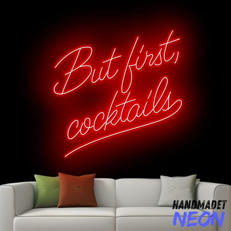 Handmadetneonsign But First Cocktails Neon Sign, Cocktails Led Sign ...