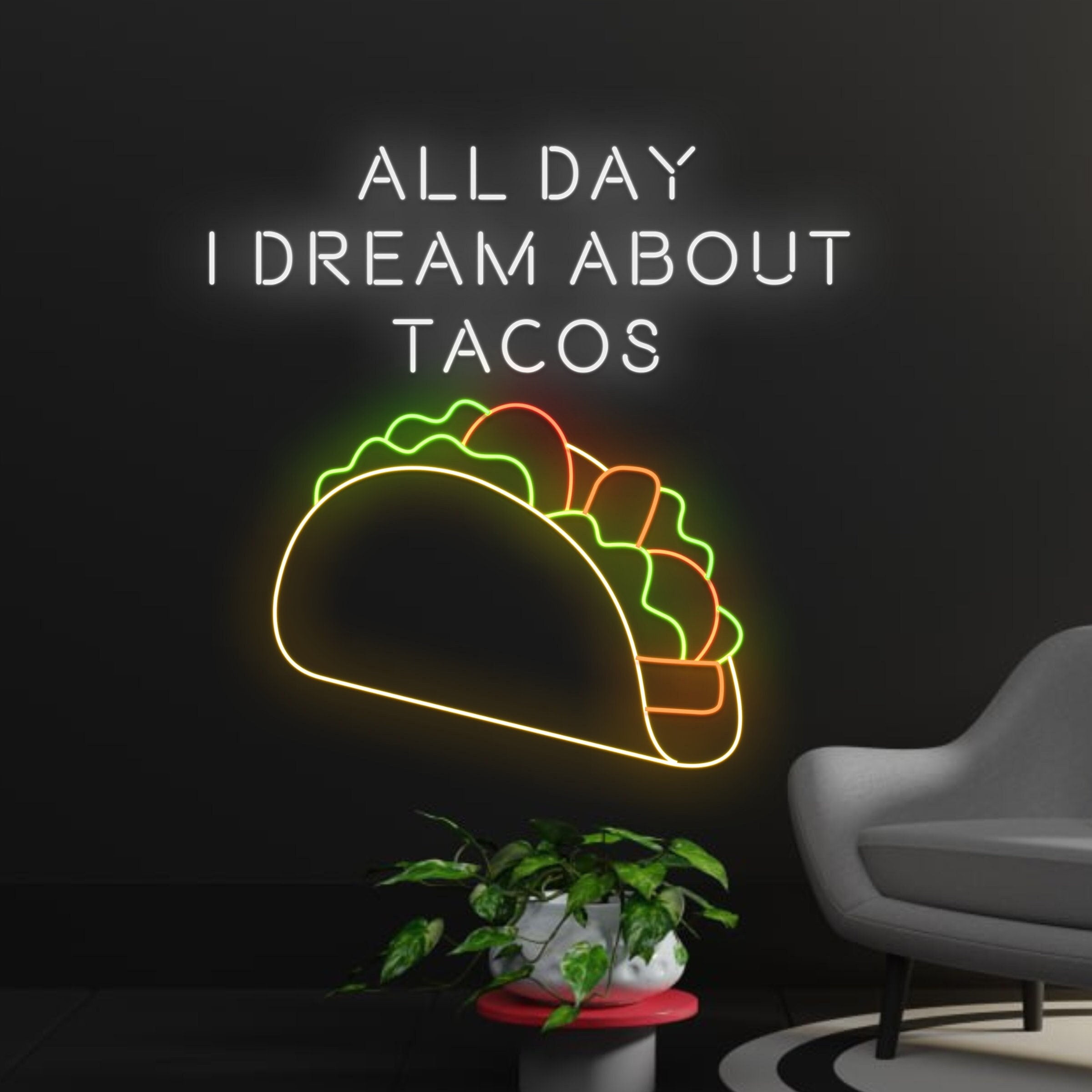 Handmadetneonsign Custom All Day I Dream About Tacos Neon Sign, Mexico ...