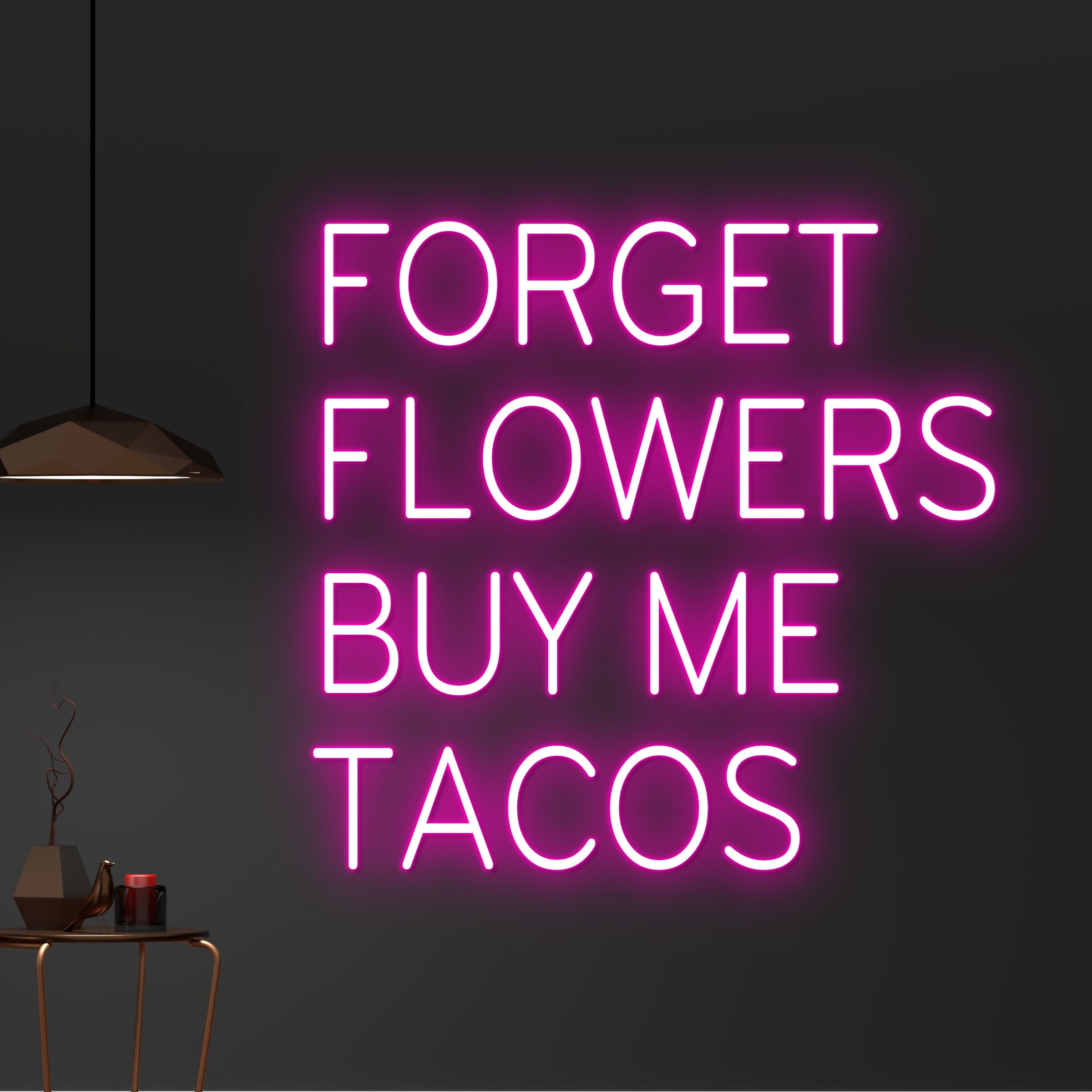Handmadetneonsign Custom Forget Flowers Buy Me Tacos Neon Sign, Custom ...